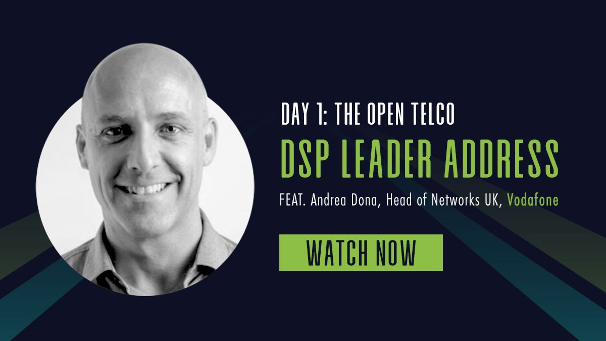 Vodafone UK's Andrea Dona on Open RAN's progress, Past Events - DSP ...