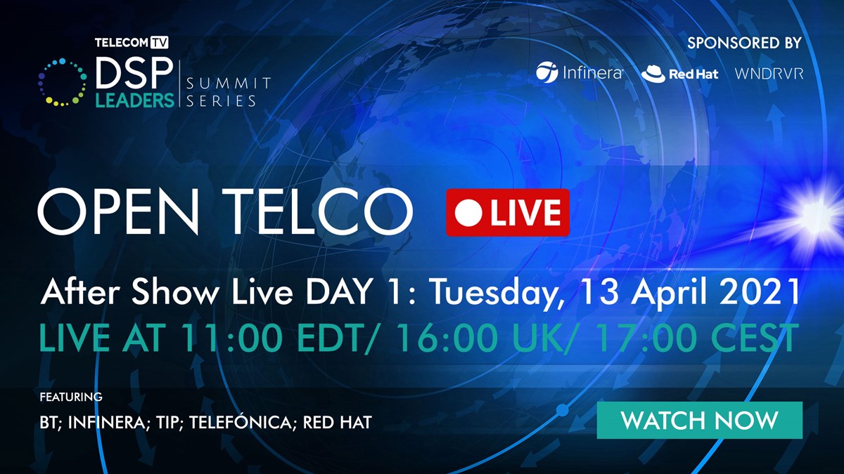 THE AFTER SHOW LIVE - DAY 1, Archive - Open RAN Summit | TelecomTV