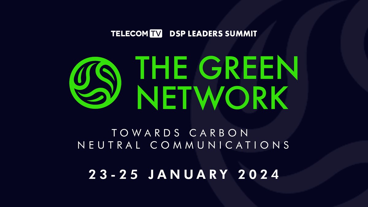 The Green Network Summit | TelecomTV
