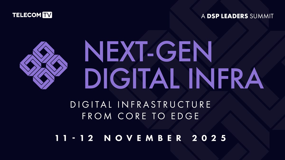 Next-Gen Digital Infra Summit | TelecomTV