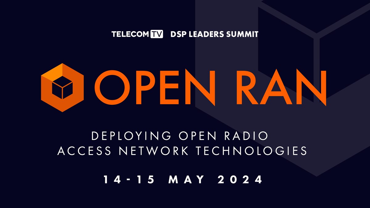 Open RAN Summit 24 | TelecomTV