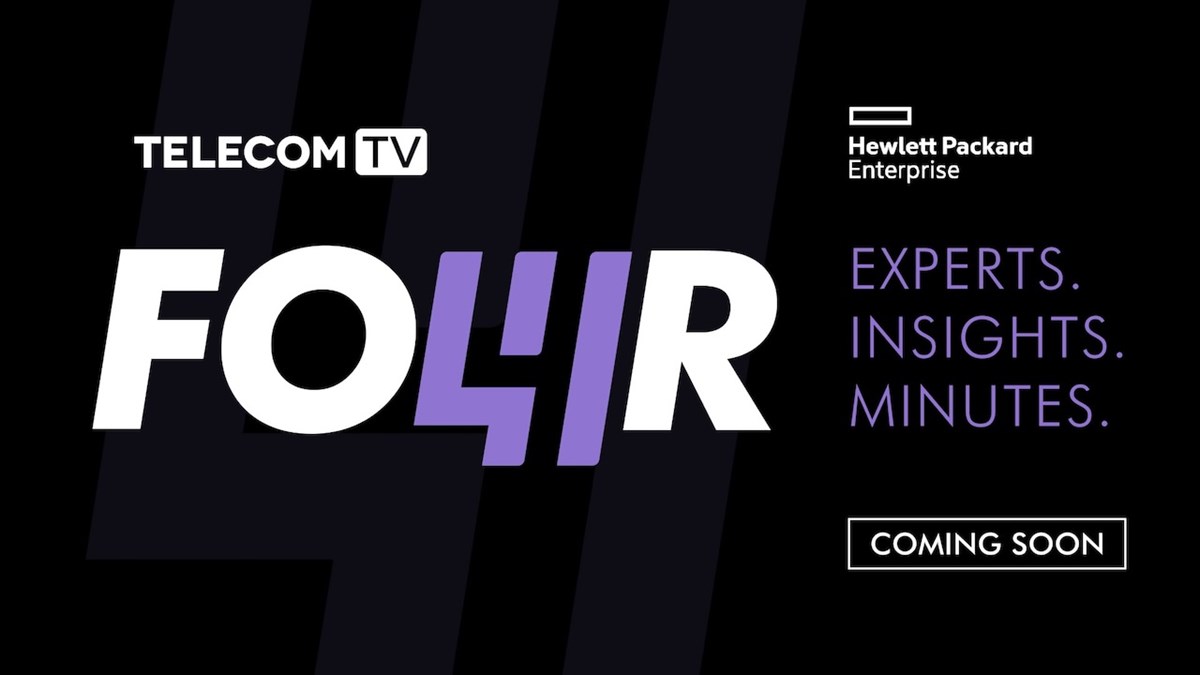 ‘4 in 4’: Telco Infrastructure: Core to Edge series, 4 in 4 - Telco ...