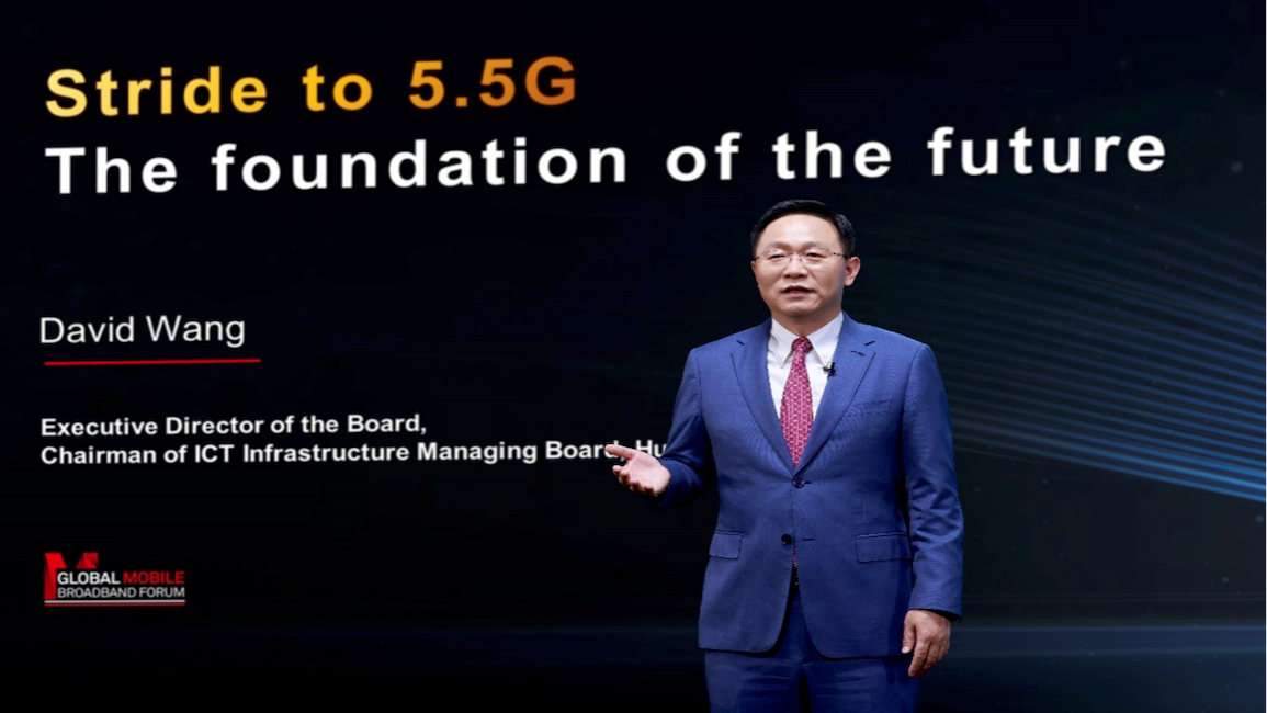 Huawei's David Wang: Stride to 5.5G, the foundation of the future ...