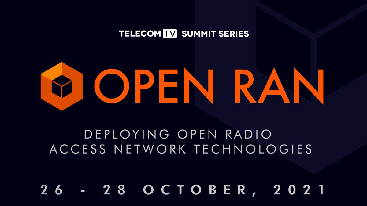 TelecomTV's Open RAN Summit 21 Trailer, Open RAN | TelecomTV